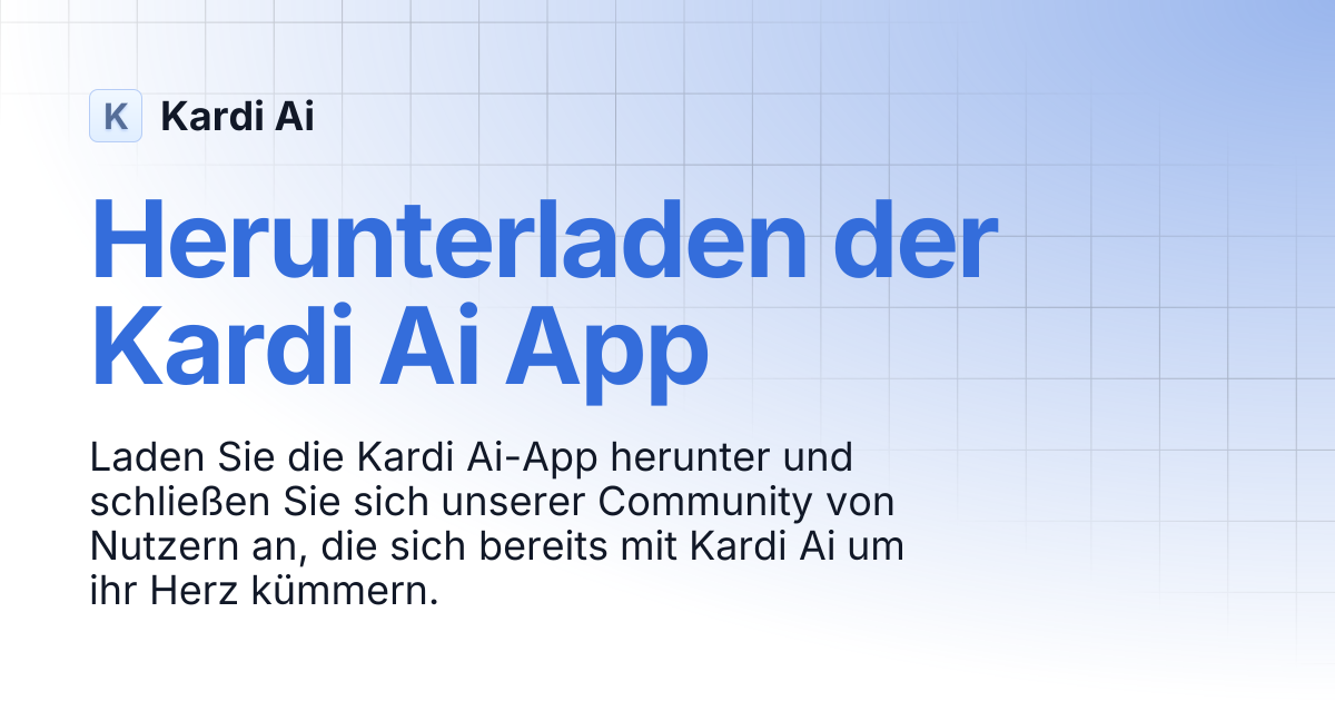 Herunterladen der Kardi Ai App | de | Kardi Ai