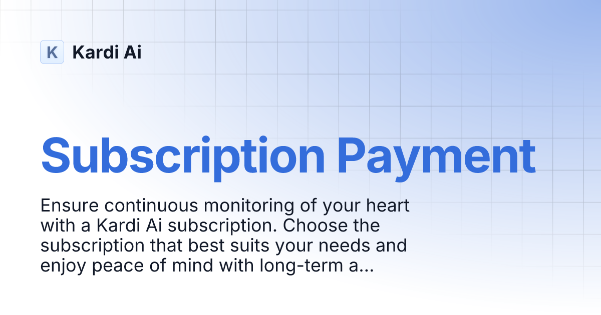 Subscription Payment | Kardi Ai