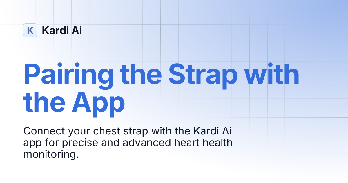 Pairing the Strap with the App | Kardi Ai