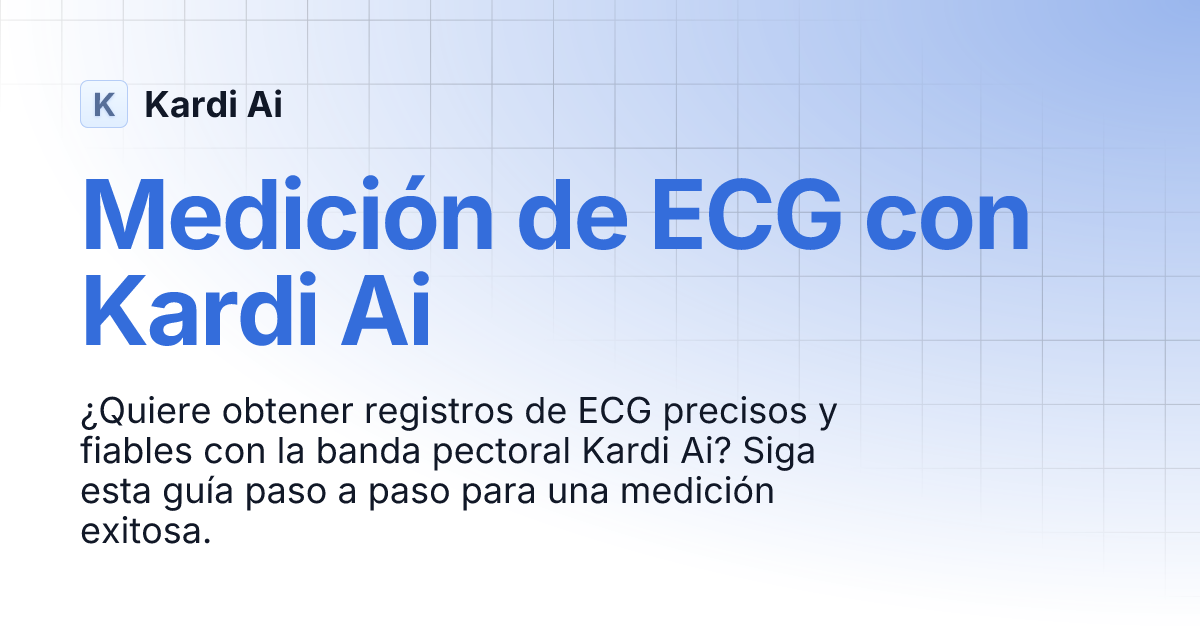 Medición de ECG con Kardi Ai | Kardi Ai