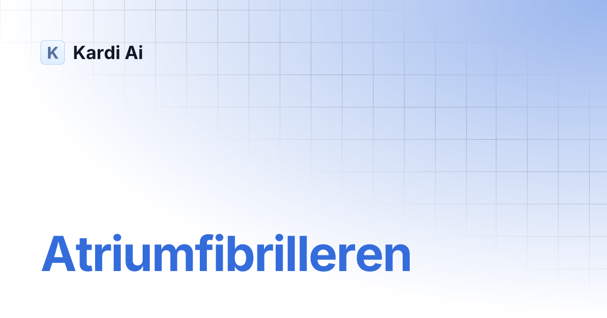 Atriumfibrilleren | Kardi Ai